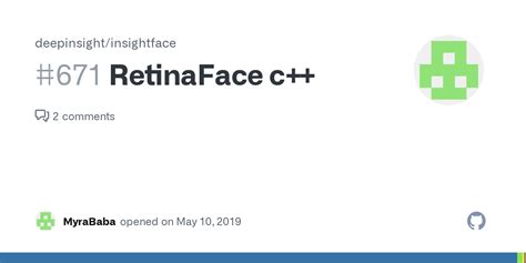 Retinaface C · Issue 671 · Deepinsightinsightface · Github