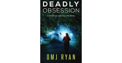 Deadly Obsession A Gripping Serial Killer Thriller By Omj Ryan