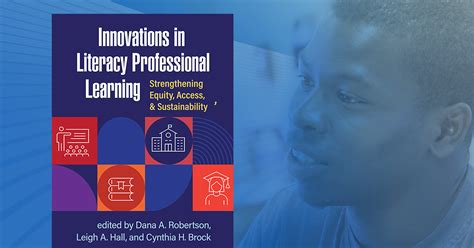 Innovations In Literacy Professional Learning Strengthening Equity