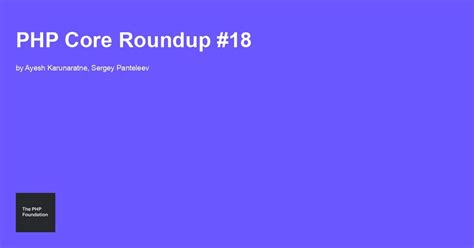 php core roundup 18 r php