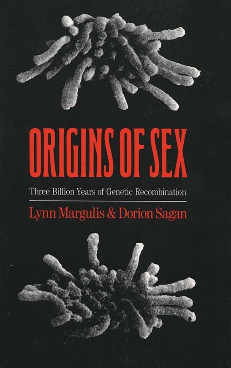 Origins Of Sex Three Billion Years Of Genetic Recombination Bio