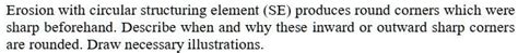 solved erosion with a circular structuring element se produces