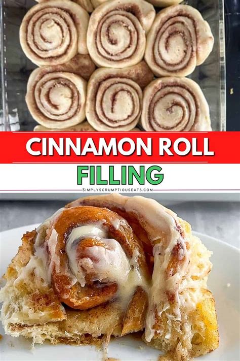 Best Cinnamon Roll Filling Simply Scrumptious Eats