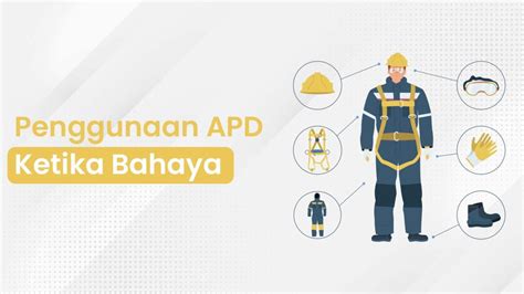 Penggunaan Apd Ketika Dalam Bahaya Maxima