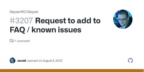 Request To Add To Faq Known Issues · Issue 3207 · Geysermcgeyser