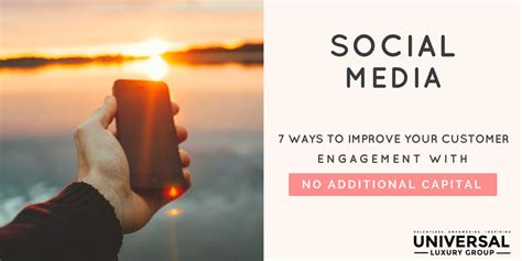 7 Ways To Improve Your Customer Engagement