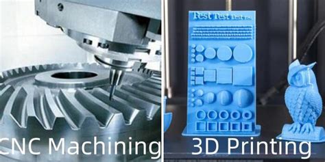 Comparaison Complète Entre Lusinage Cnc Et Limpression 3d