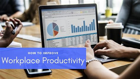 How To Improve Workplace Productivity Easily Wisestep