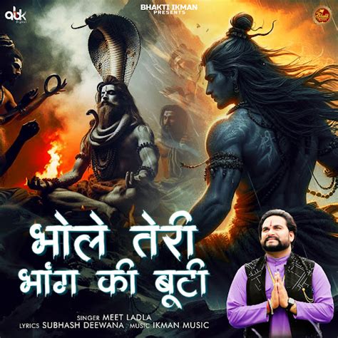 Bhole Teri Bhang Ki Booti Youtube Music