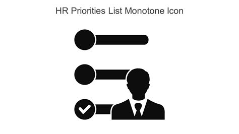 Hr Priorities List Monotone Icon In Powerpoint Pptx Png And Editable Eps Format Ppt Sample