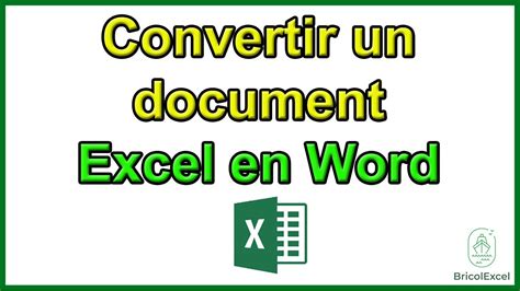 Comment Convertir Un Document Excel En Word Youtube