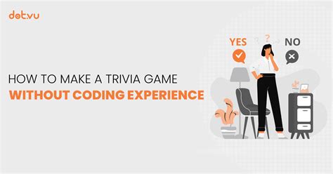 How To Make A Trivia Game Without Coding Experience Dot Vu