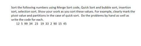 Solved Sort The Following Numbers Using Merge Sort Code