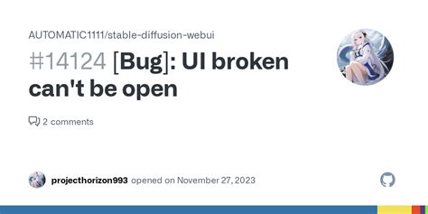Bug Ui Broken Can T Be Open Issue Automatic Stable