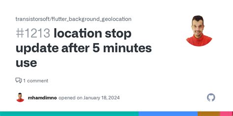 location stop update after 5 minutes use · issue 1213 · transistorsoft