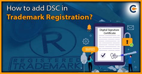 How To Add Dsc In Trademark Registration Corpbiz