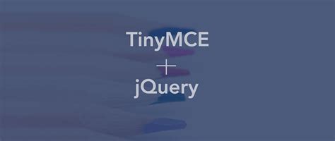 Jquery Rich Text Editor Guide Tinymce