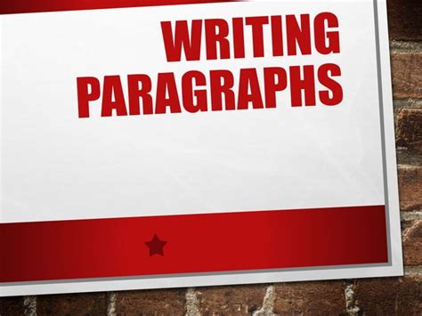 Writing Paragraphs Ppt