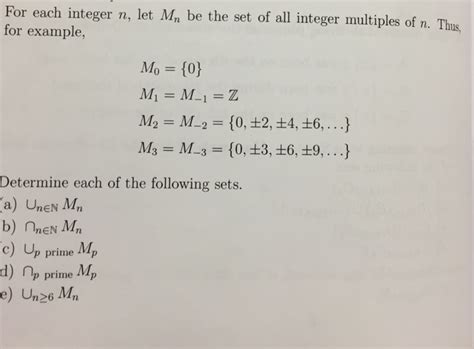 Solved For Each Integer N Mn Is A Set Of All Integer
