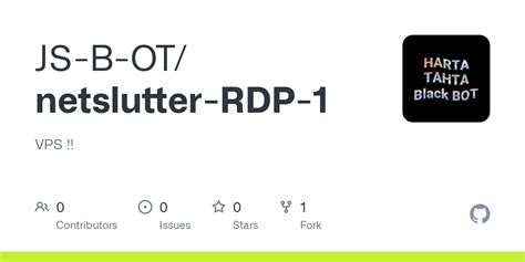 Github Js B Ot Netslutter Rdp Vps