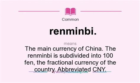 What Does Renminbi Mean Definition Of Renminbi Renminbi Stands