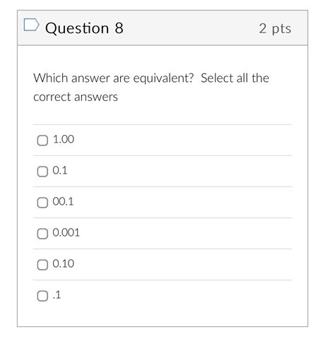 Solved Question 82 ﻿ptswhich Answer Are Equivalent Select