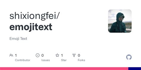 Github Shixiongfeiemojitext Emoji Text