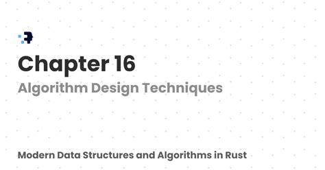 Chapter 16 Modern Data Structures And Algorithms In Rust