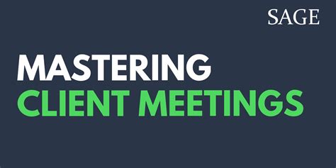 Mastering Client Meetings Training Sage