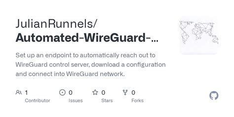 Github Julianrunnelsautomated Wireguard Connection Set Up An