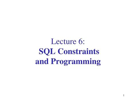 Ppt Lecture Sql Constraints And Programming Powerpoint