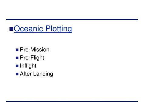 Ppt Oceanic Plotting Powerpoint Presentation Free Download Id2876058