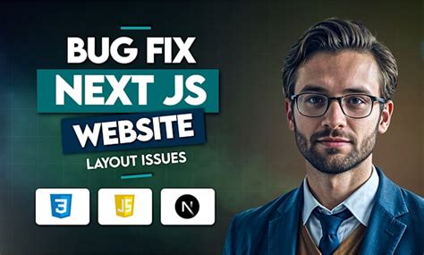Do Next Js Bug Fixing Website Layout Bugs And Problems By Khawaja