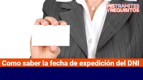 Conoce Como saber la fecha de expedición del DNI Español