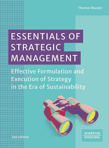 Essentials Of Strategic Management Effective Formulation And Execution