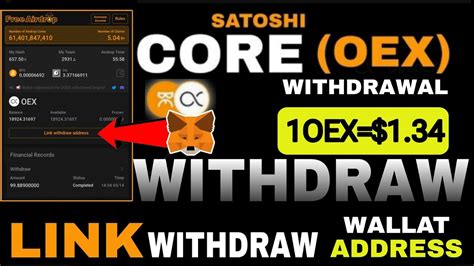 Satoshi Oex Link Wallet Address Oex Coin Withdrawal Open Ex Mining