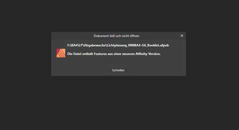 Cant Open File Error The File Contains Features From A Newer Affinity Version Altough