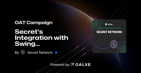 Secret S Integration With Swing By Secret Network Galxe Quest
