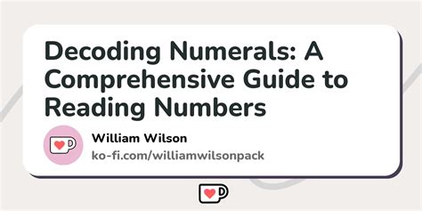 Decoding Numerals A Comprehensive Guide To Reading Numbers Ko Fi ️ Where Creators Get Support