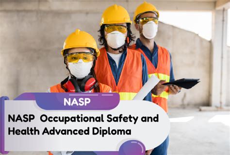 Nasp Iasp Occupational Safety And Health Advanced Diploma No 1