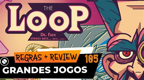 THE LOOP Regras Review YouTube