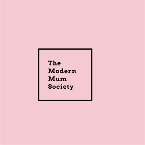Home The Modern Mum Society