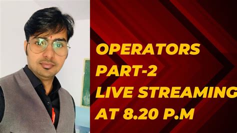 Operators Part 2 Youtube
