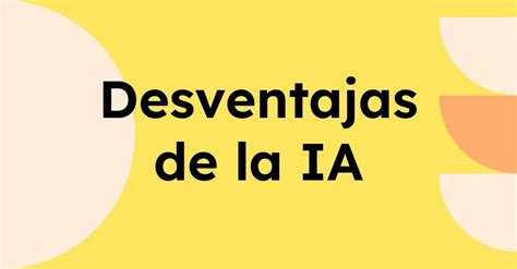 Desventajas Y Retos De La Ia Walthus