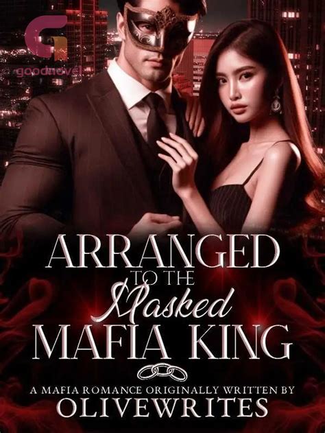 Rough Sex Arranged To The Masked Mafia King Goodnovel