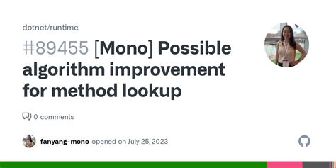 Mono Possible Algorithm Improvement For Method Lookup · Issue 89455