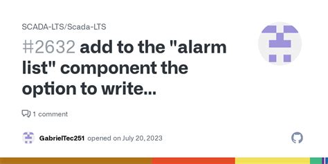 Add To The Alarm List Component The Option To Write Comments · Issue