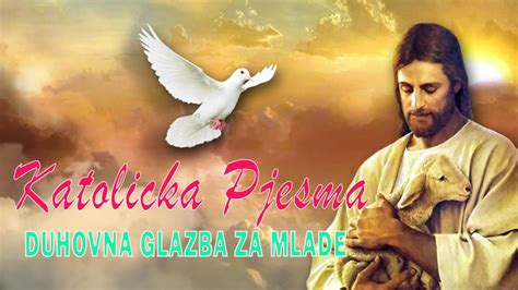 Najljepše Svete Pjesme Najbolje Duhovne Pjesme Duhovna Glazba Za