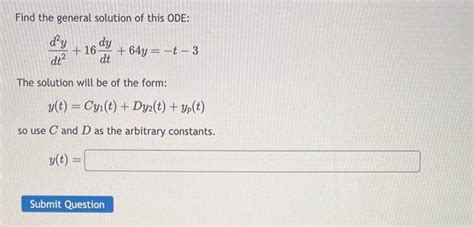 Solved Find The General Solution Of This Ode Chegg