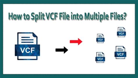 how to split vcf files to multiple contacts — updated 2023 by
